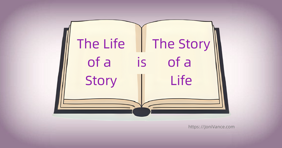 The Life of a Story - Joni Vance